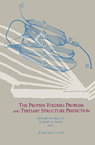The protein folding problem and tertiary structure prediction / Kenneth ...